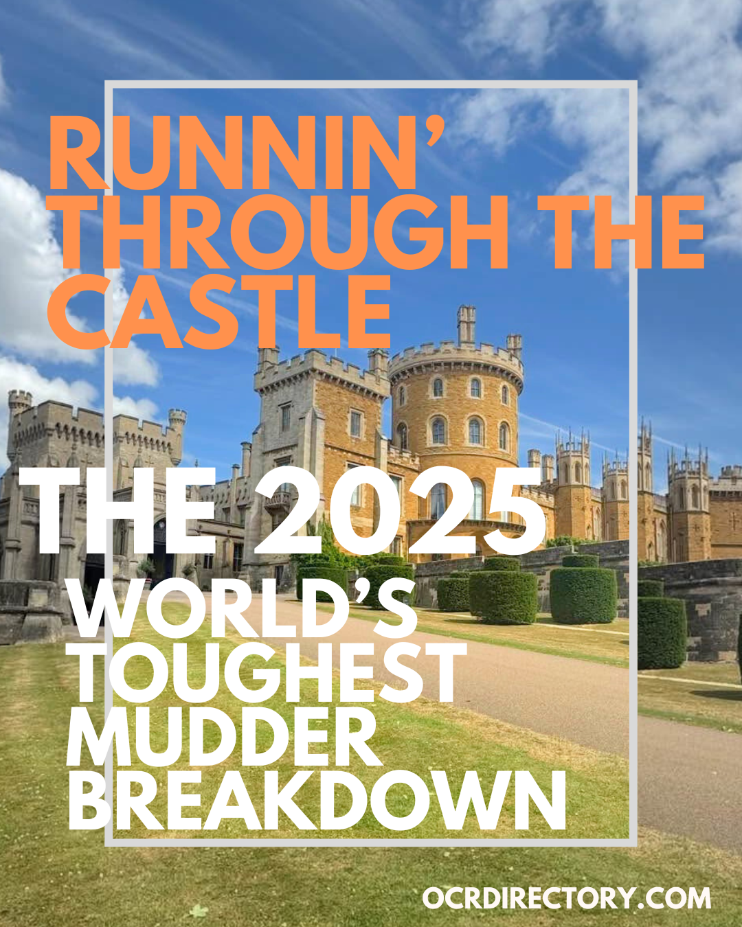 World's Toughest Mudder 2025 Breakdown at Belvoir's Castle